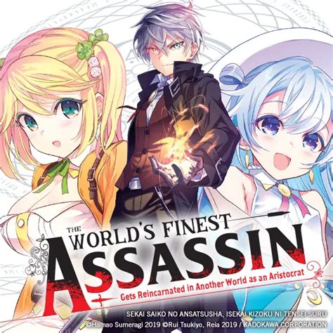 The Worlds Finest Assassin Gets Reincarnated In Another World As An Aristocrat Light Novel