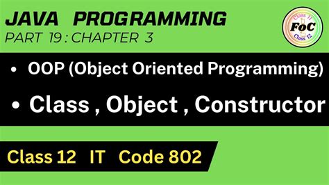 Java Class 12 Oop Class Object Constructor Unit 3 Information Technology It Code 802 Cbse