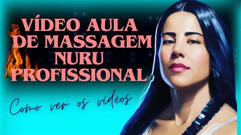 VÍdeo Aula De Massagem Nuru Youtube