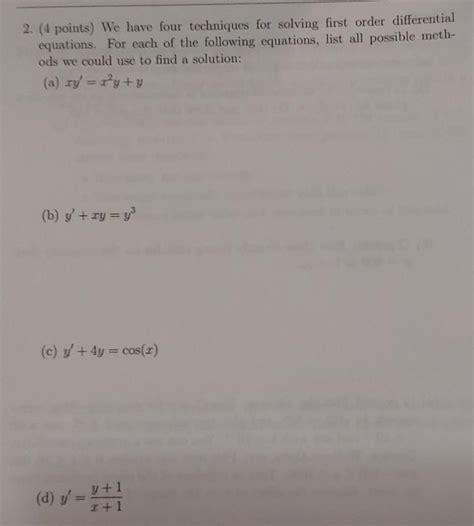 Solved 2 4 Points We Have Four Techniques For Solving