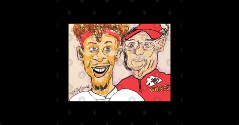 Patrick Mahomes And Andy Reid Kansas City Chiefs Kansas City Chiefs