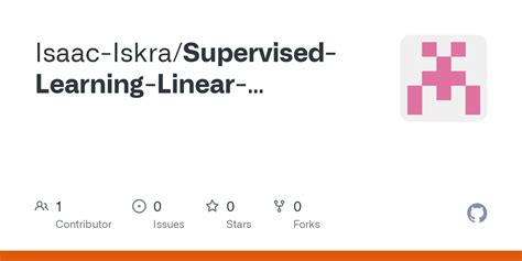 github isaac iskra supervised learning linear regression