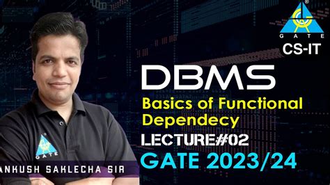02 Basics Of Functional Dependecy DBMS CS IT GATE 2023 24