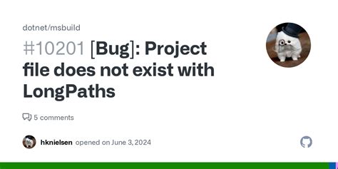 Bug Project File Does Not Exist With Longpaths · Issue 10201 · Dotnetmsbuild · Github