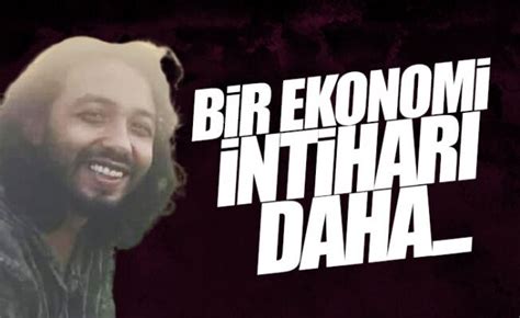 Mersinli Sanatçı Ekonomik Sorunları Yüzünden İntihar Etti Mersin Portal Mersinin Haber Portalı