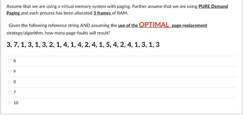 Solved Assume That We Are Using A Virtual Memory System With Chegg