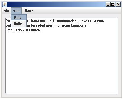 Java Dan Android Cara Membuat Aplikasi Notepad Menggunakan Java Netbeans