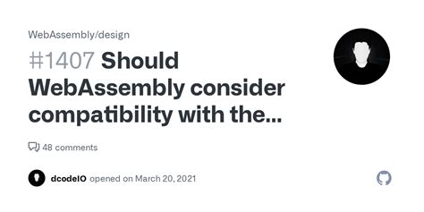 Should WebAssembly Consider Compatibility With The Open Web Platform