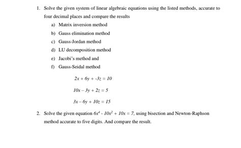 1 Solve The Given System Of Linear Algebraic StudyX