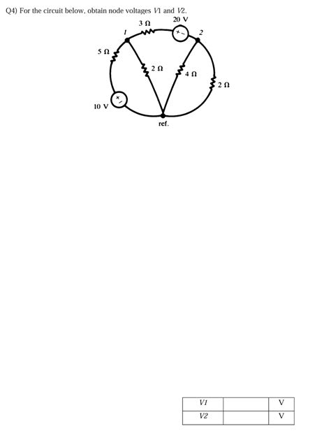 Solved Q4 ﻿for The Circuit Below Obtain Node Voltages V1