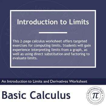 An Introduction To Limits Basic Calculus Worksheet By Math Professor Pulley