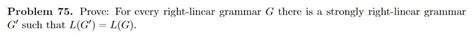 Solved Problem 75 Prove For Every Right Linear Grammar G