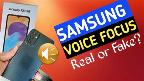 Live Proof Voice Focus Real Or Fake Samsung Galaxy F23 5G Phone