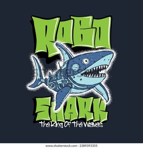 Vector Illustration Robot Shark Typography Elements Stock Vector
