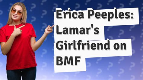 Who Plays Lamars Girlfriend On Bmf Youtube