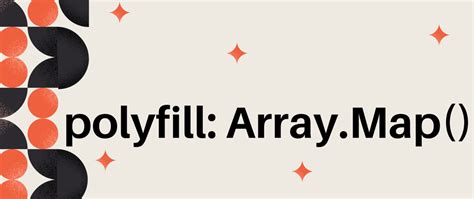 polyfill array map dev community