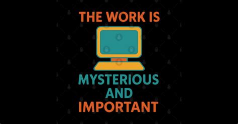 Severance The Work Is Mysterious And Important Severance Magnet