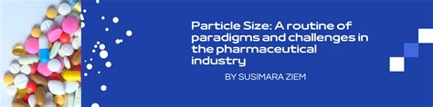 What Should I Consider For The Validation Of The Particle Size Method What Should I Consider For The Validation Of The Particle Size Method