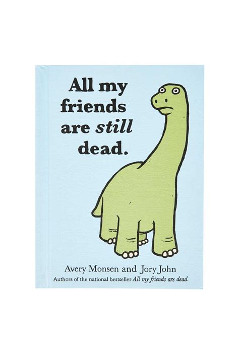 Pin By ŁȺ Ŧħɨ On Ƀøøꝁs All My Friends Are Dead Book Humor Book