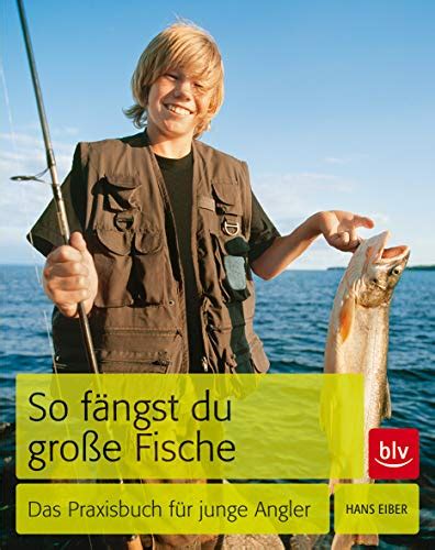 So fängst Du große Fische by Hans Eiber Goodreads