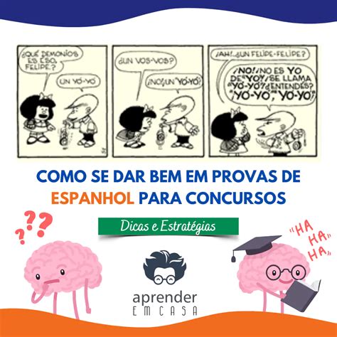 COMO SE DAR BEM EM PROVAS DE ESPANHOL PARA CONCURSOS DICAS E