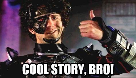 Cool Story Bro Cool Story Bro Know Your Meme