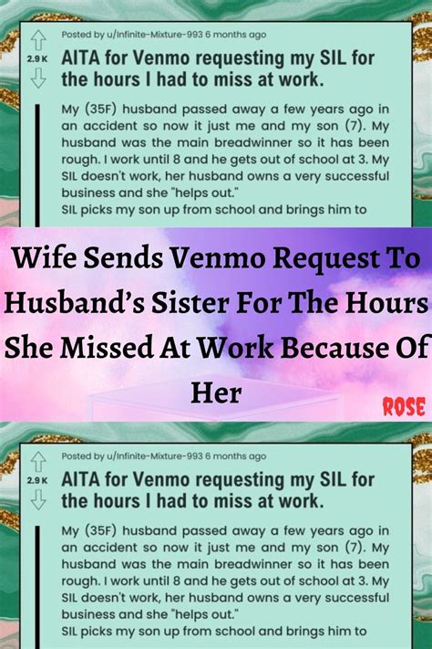 Wife Sends Venmo Request To Husband S Sister For The Hours She Missed