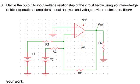 solved derive the output to input voltage relationship of