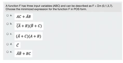 solved a function f has three input variables abc and can