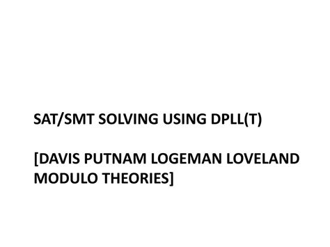 Ppt Satisfiability Modulo Theories And Network Verification