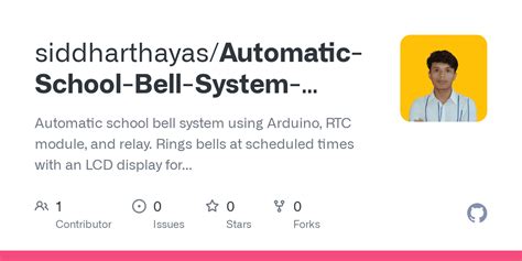 Github Siddharthayasautomatic School Bell System Using Arduino