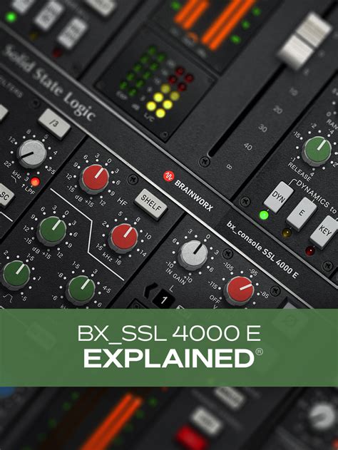 Bx Ssl 4000 E Explained® Video Tutorial