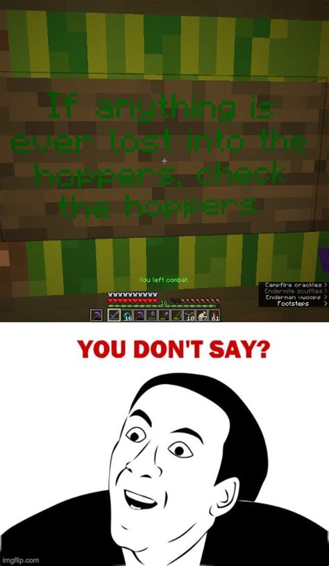 Image Tagged In Memes You Dont Say Imgflip
