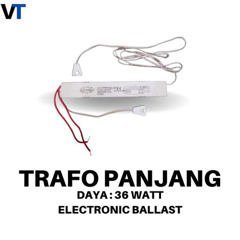 Jual Trafo Ballast Electronic 36W Trafo Panjang 36W Trafo Lampu TL Shopee Indonesia