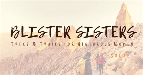 Blister Sisters Socal