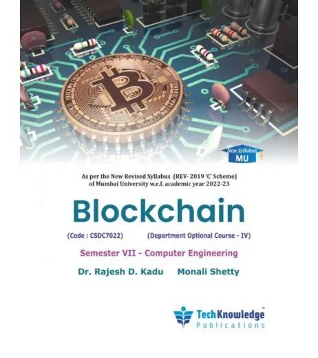 Blockchain Sem Computer Engineering Techknowledge Publication Mumbai University Dr Rajesh