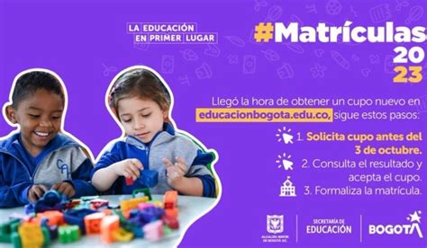 Bogotá Vence Plazo De Cupo Escolar Para Colegios Oficiales En 2023