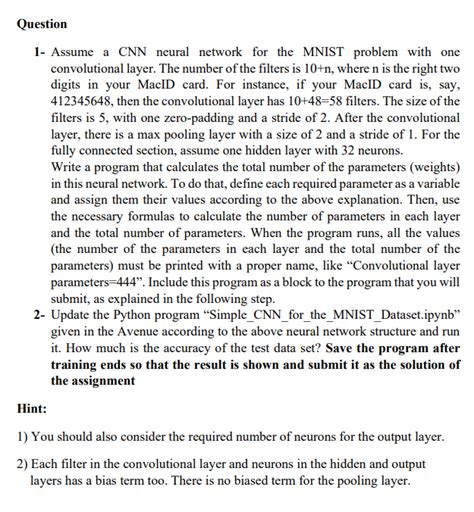 Question 1 ﻿assume A Cnn Neural Network For The