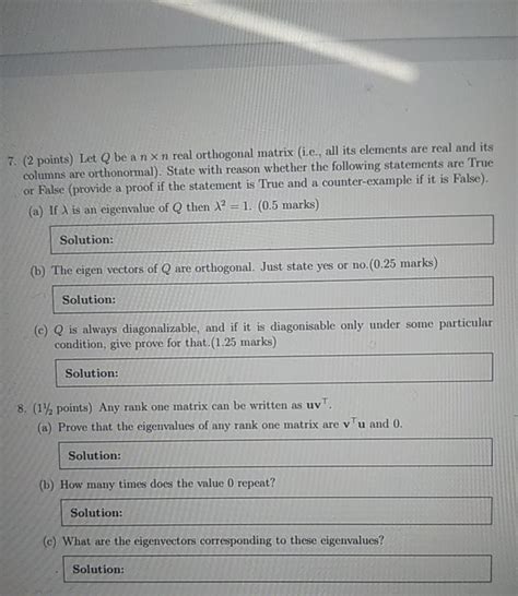 Solved 7 2 Points Let Q Be A Nxn Real Orthogonal Matrix