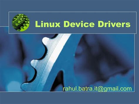 Linux Device Driver Ppt