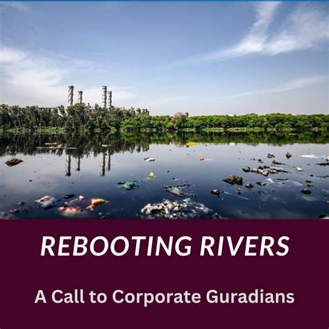 How To Save A River In India Inicio Ecologies Posted On The Topic