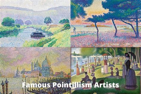 10 Most Famous Pointillism Artists Artst Pointillism Definition