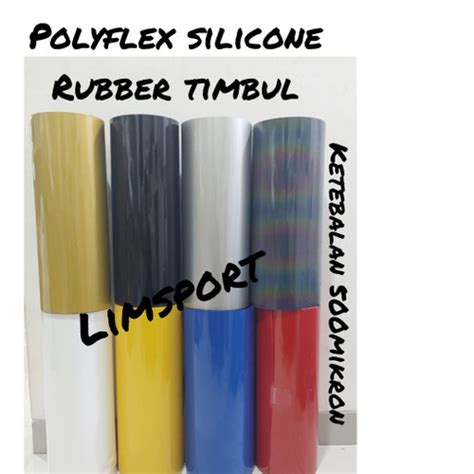 Jual Polyflex Silicone Polyflex Silikon Bahan Sablon Rubber Timbul