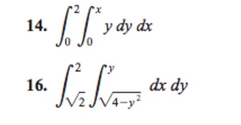 Solved In Exercises And Change The Cartesian Integral Chegg