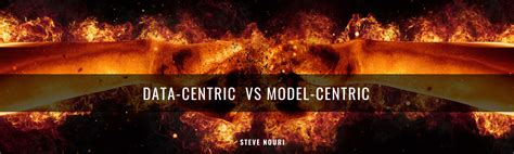 Data Centric Approach Vs Model Centric Approach