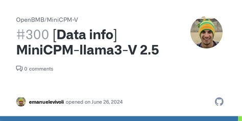 Data Info Minicpm Llama3 V 25 · Issue 300 · Openbmbminicpm V · Github