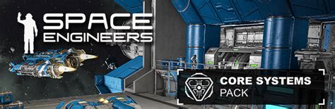 Update 1208 Core Systems Space Engineers Pc Support