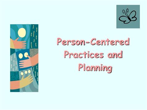 Ppt Person Centered Practices And Planning Powerpoint Presentation Free Download Id 6621501