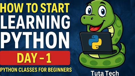 Python Day 1 Start Your Coding Journey With Python Start Coding In Python Today Tuta Tech