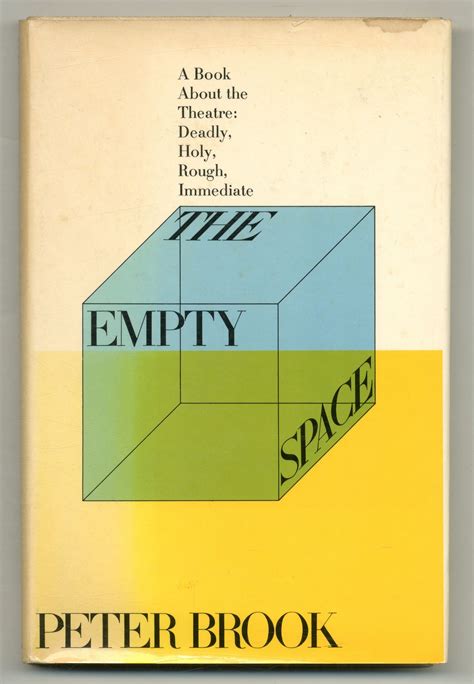 The Empty Space by BROOK, Peter: Fine Hardcover (1968) Signed by Author ...